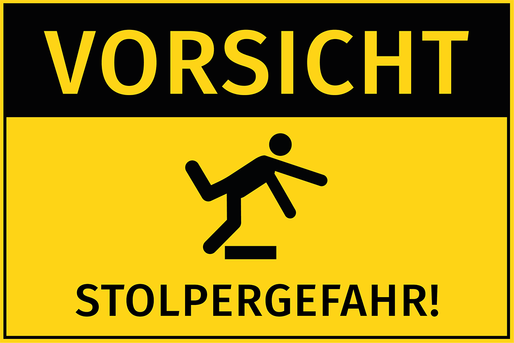 SCHILD "Vorsicht Stolpergefahr"